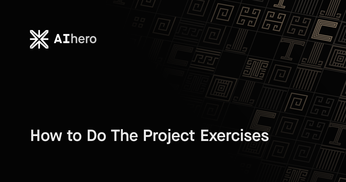 How to Do The Project Exercises